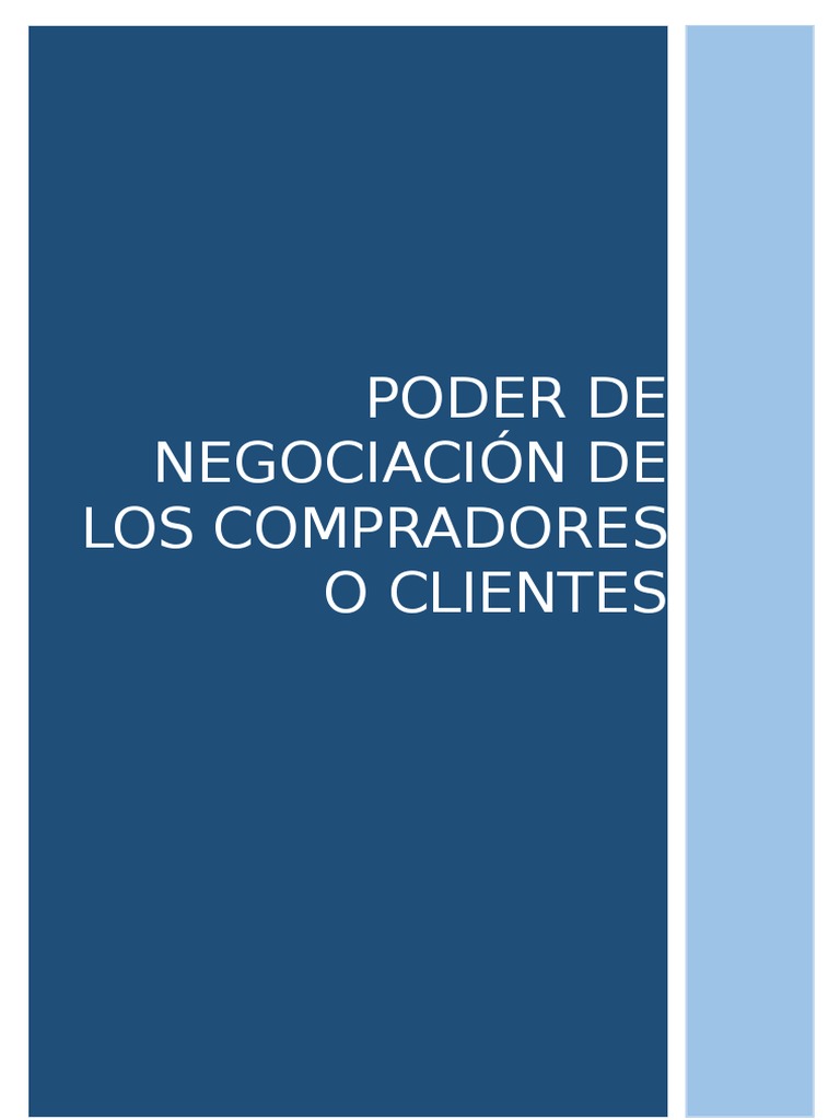 Poder de Negociacion de Los Compradores o Clientes | PDF | Mercado ...
