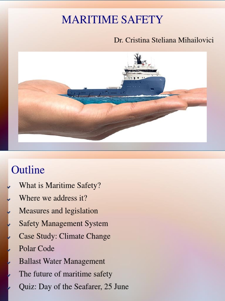 Ensuring Safe Seas: A Comprehensive Overview of Maritime Safety ...