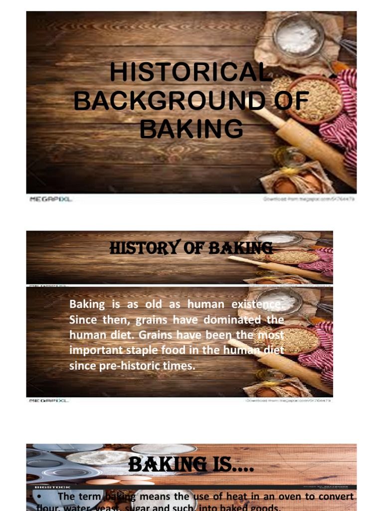 Historical Background of Baking | PDF | Baking | Kitchen Utensil
