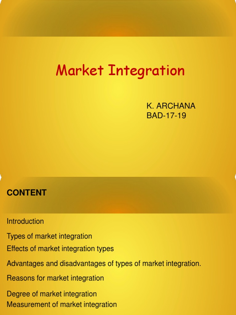 Market Integration | PDF | Competition | Market (Economics)