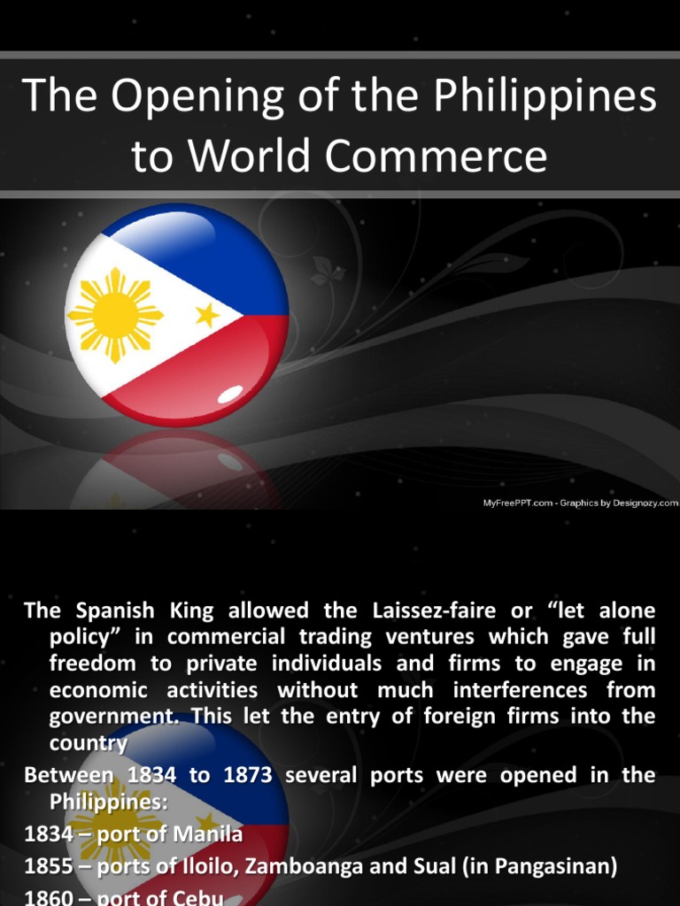The Opening of the Philippines to World Commerce | Philippines | Liberalism