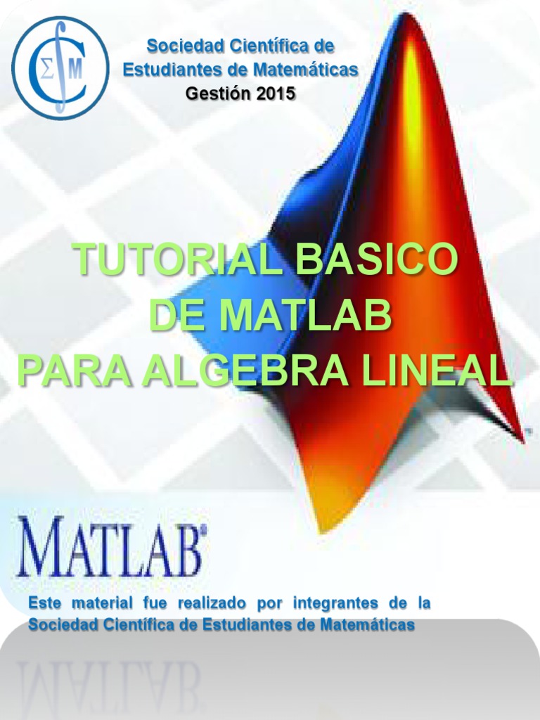 Tutorial básico de MATLAB para álgebra lineal: matrices especiales | PDF | Mapa lineal | Matriz ...