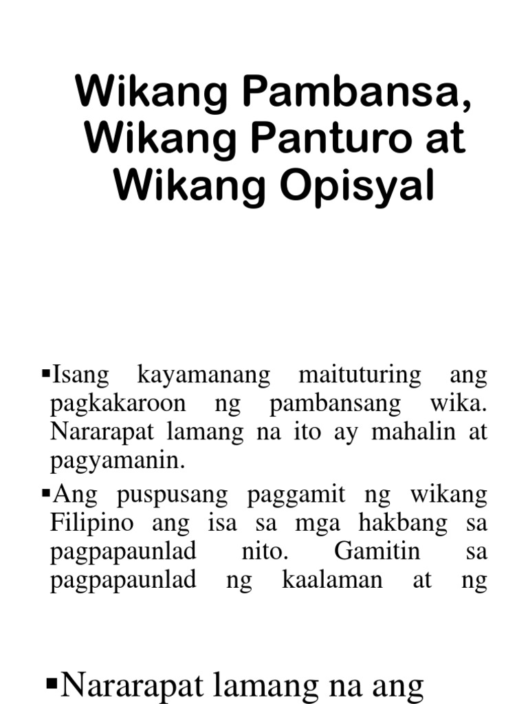 Wikang Pambansa Wikang Panturo at Wikang Opisyal | PDF