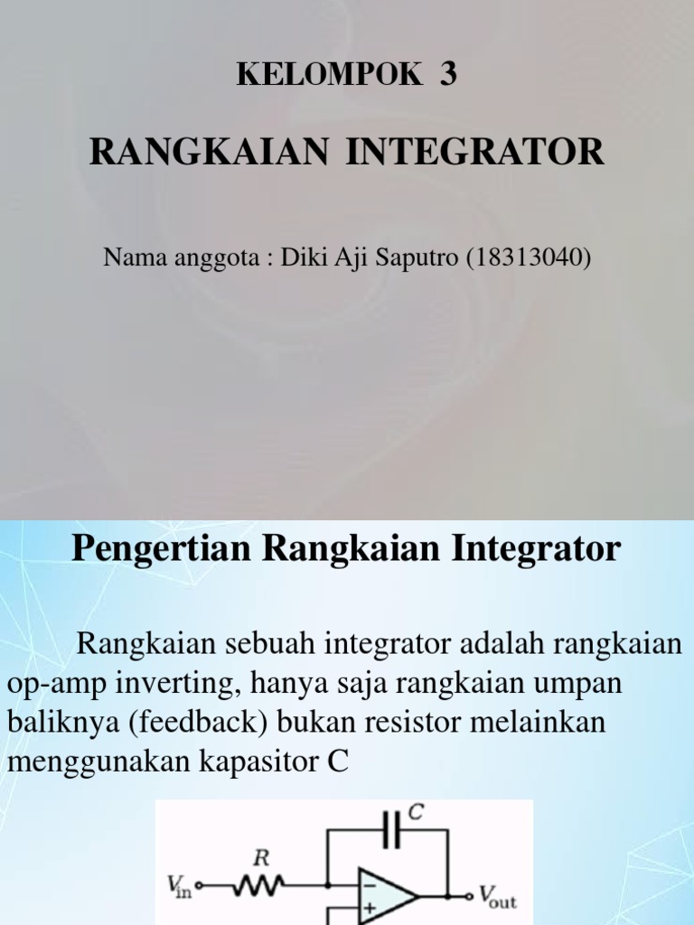 Rangkaian Integrator dan Fungsinya | PDF | Metode & Bahan Ajar