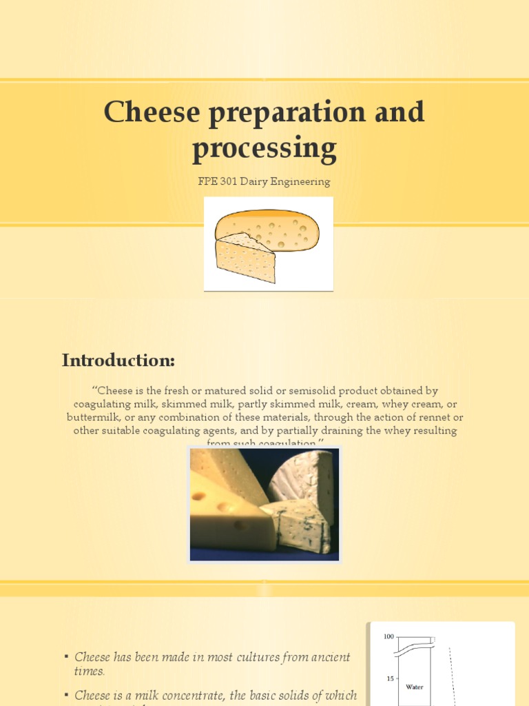Cheese Preparation and Processing | PDF | Cheese | Milk