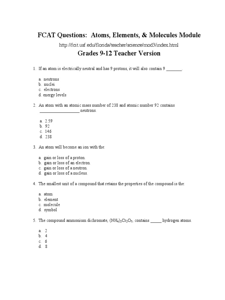 FCAT Questions: Atoms, Elements, & Molecules Module Grades 9-12 Teacher ...