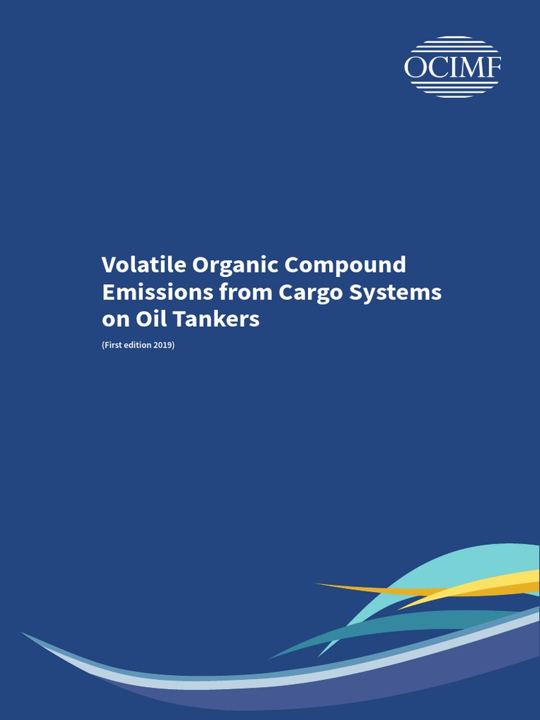 Volatile Organic Compound Emissions From Cargo Systems On Oil Tankers ...
