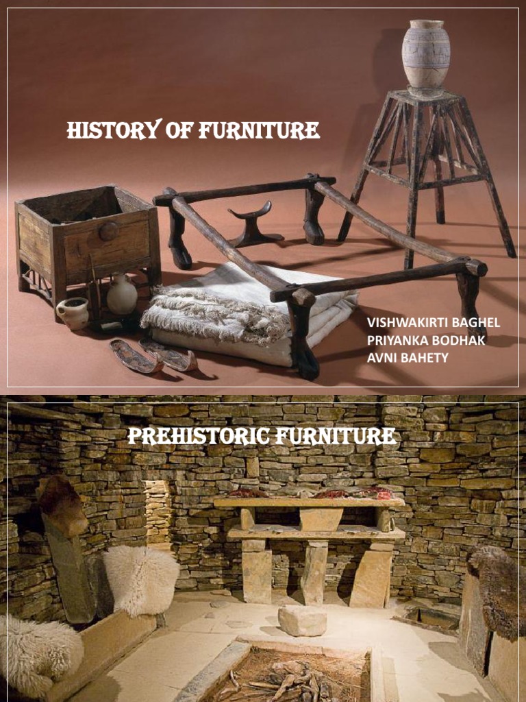 History of Furniture: Vishwakirti Baghel Priyanka Bodhak Avni Bahety ...