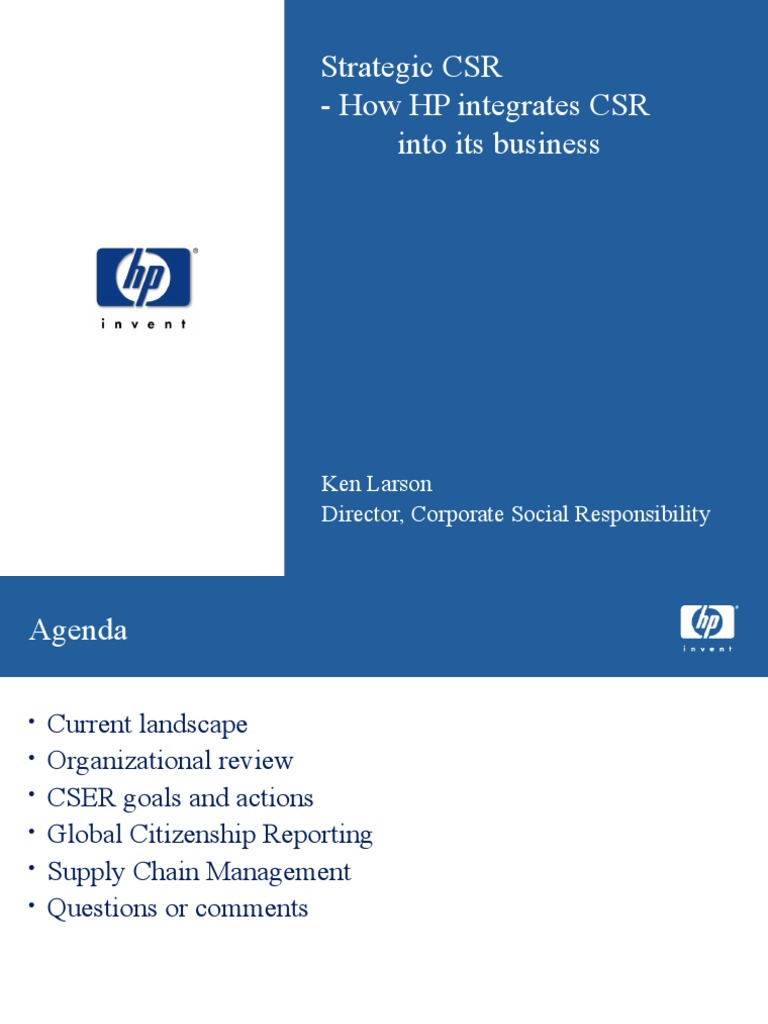 Strategic CSR - How HP Integrates CSR Into Its Business: Ken Larson ...