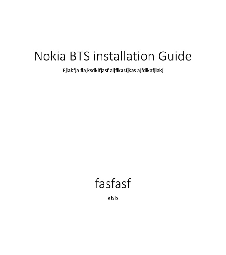 Nokia BTS Installation Guide: Fjlakfja Flajksdklfjasf Aljflkasfjkas ...