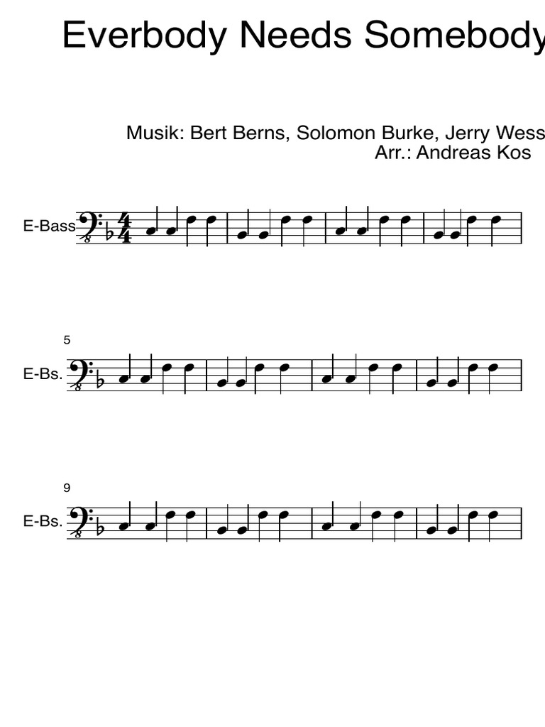 Everbody Needs Somebody: Musik: Bert Berns, Solomon Burke, Jerry ...