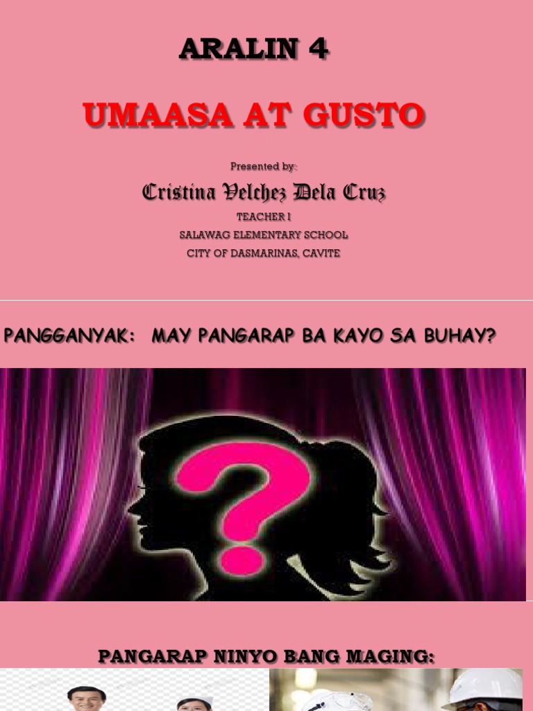 MTB q1 Aralin 4 - Umaasa at Gusto | PDF