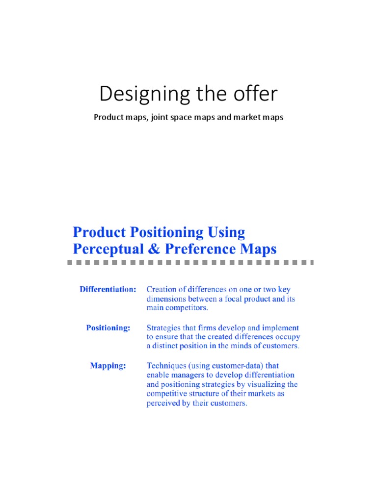 Designing The Offer: Product Maps, Joint Space Maps and Market Maps | PDF
