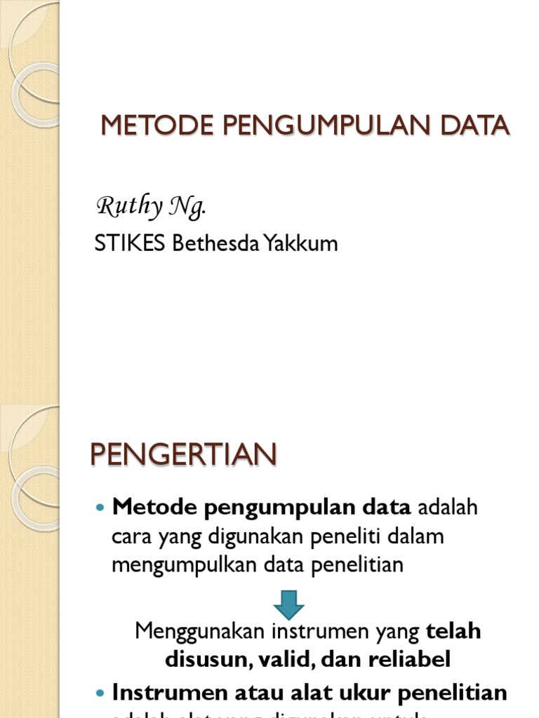 Metode Pengumpulan Data | PDF