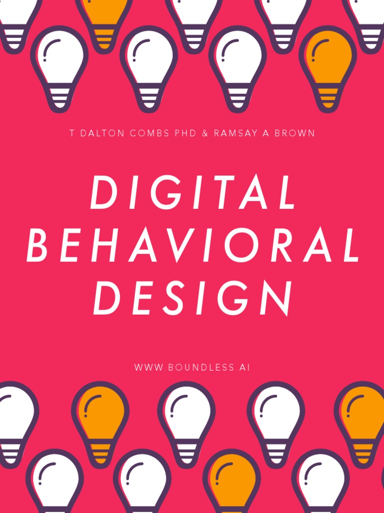 Digital Behavioral Design | PDF | Habits | Behavioral Economics