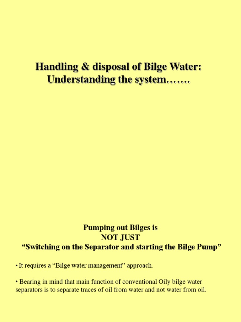 Handling & Disposal of Bilge Water: Understanding The System | PDF ...