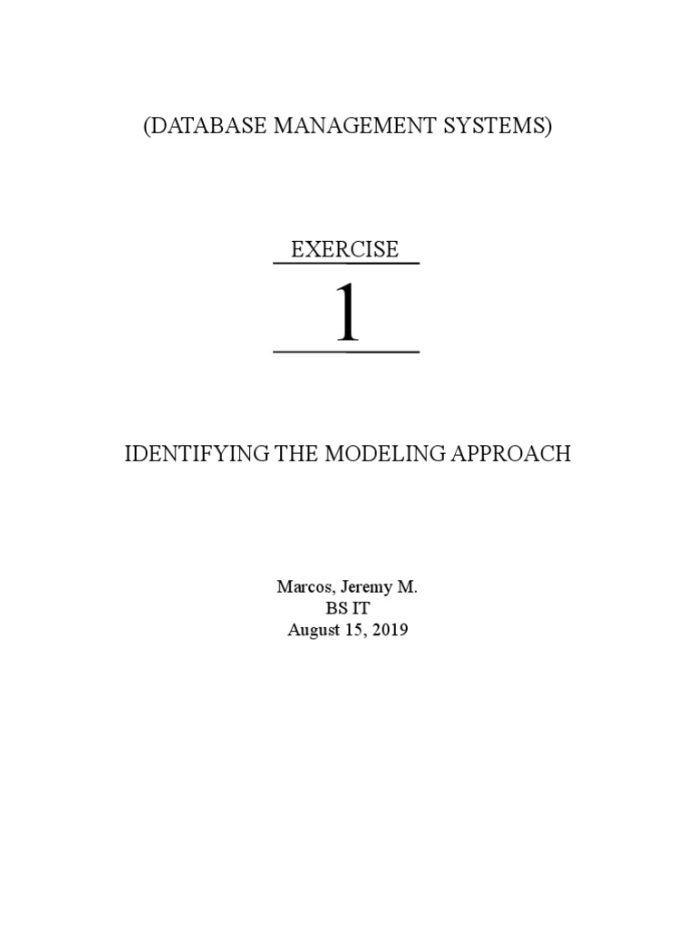 Identifying the Appropriate Models and Modeling Approach for Enhancing ...