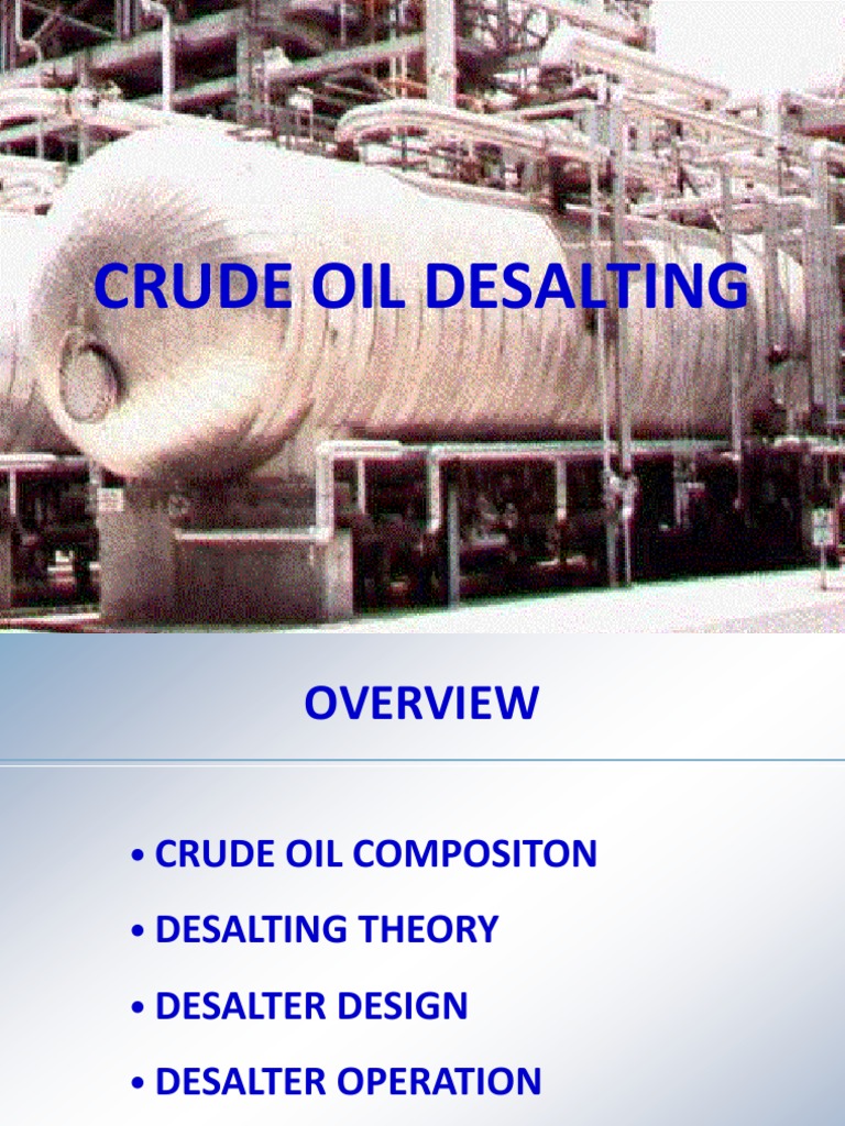 Desalting Part 1 May 2009 | PDF | Emulsion | Petroleum
