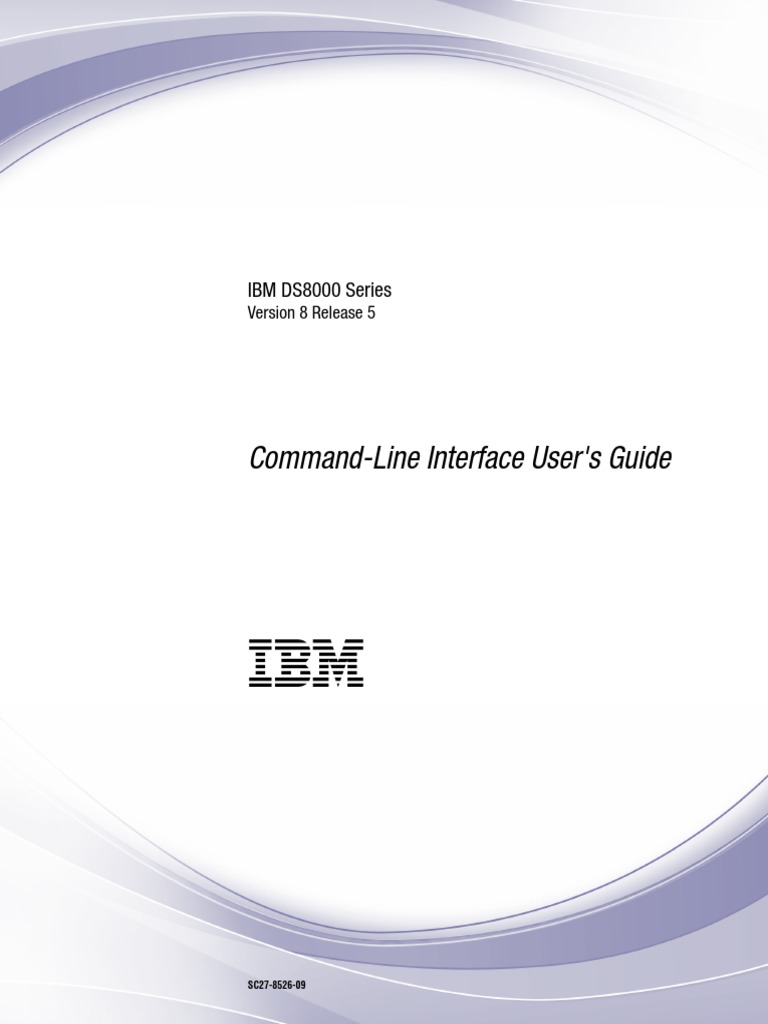 IBM DS8000 Series User Guide | PDF | Command Line Interface | Operating ...