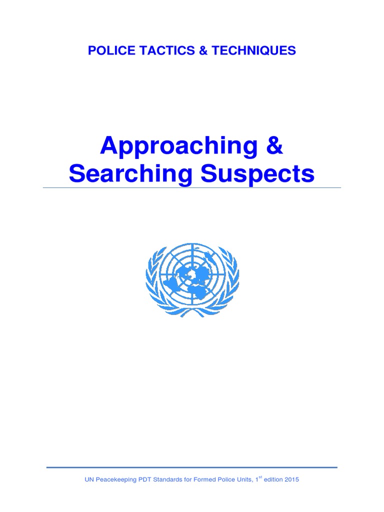 Approaching & Searching Suspects | PDF | Police Officer | Peacekeeping