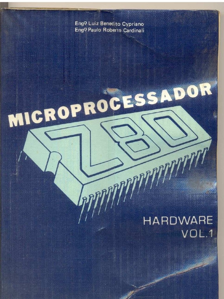 Microprocessador Z80 Volume 1 | PDF
