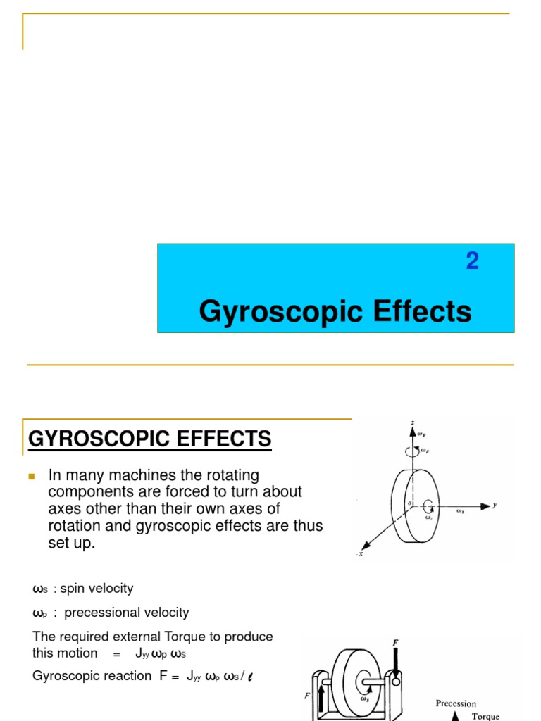 Gyroscopic Effects | PDF | Rotation Around A Fixed Axis | Gyroscope