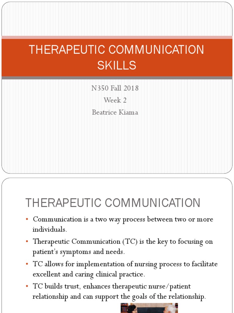Therapeutic Communication Skills Guide | PDF | Communication | Patient