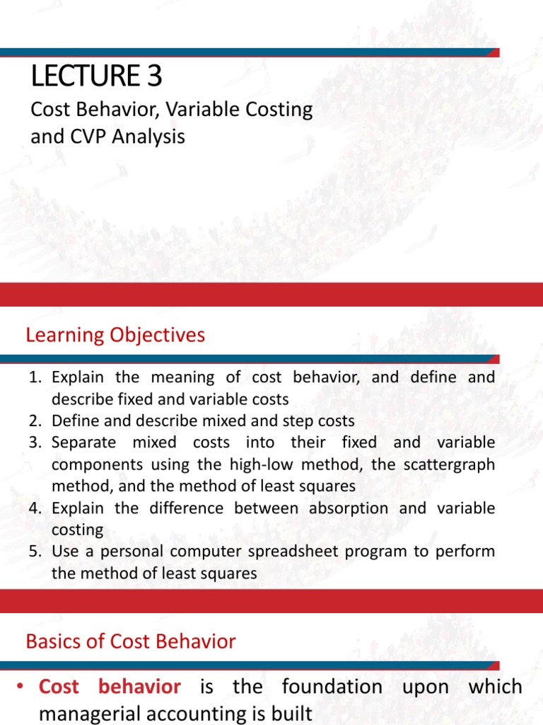 Cost Behavior, Variable Costing and CVP Analysis | PDF | Regression Analysis | Business Economics