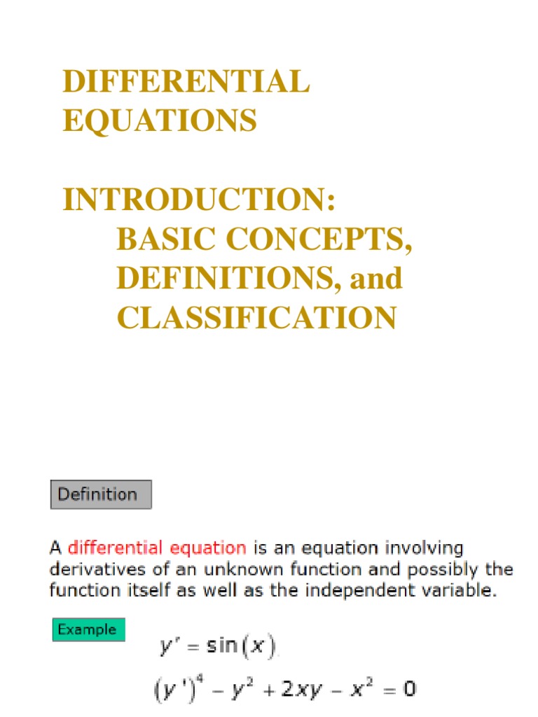 Differential Equations Basic Concepts, Definitions, and Classification ...