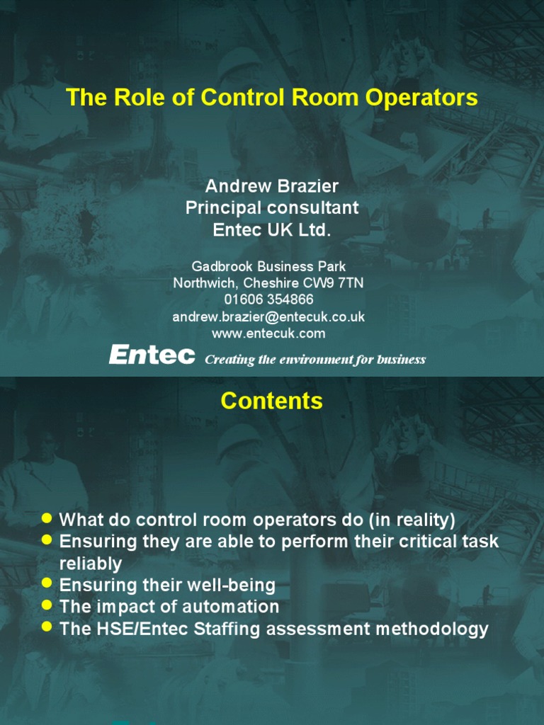 The Role of Control Room Operators: Andrew Brazier Principal Consultant ...