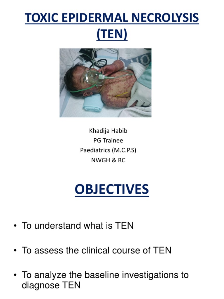 Managing Toxic Epidermal Necrolysis (TEN | PDF | Medicine | Diseases ...