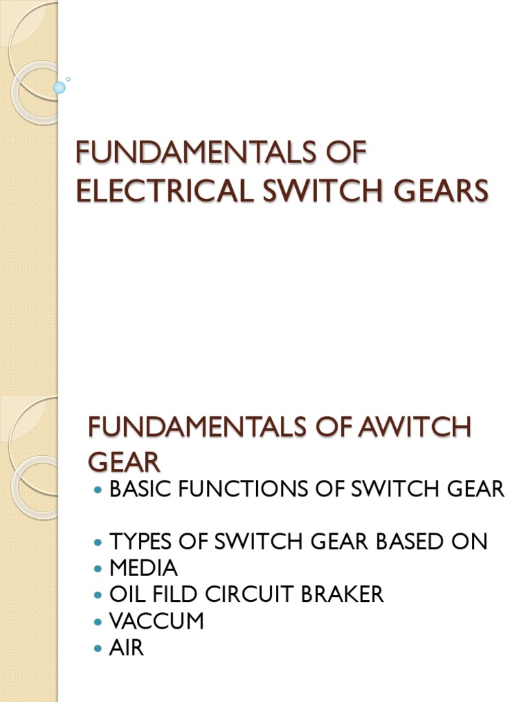 Electrical Switchgear Fundamentals Guide | PDF | Fuse (Electrical) | Switch