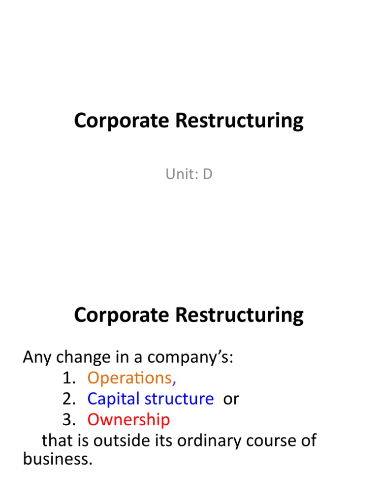 Corporate Restructuring: Unit: D | PDF | Takeover | Leveraged Buyout