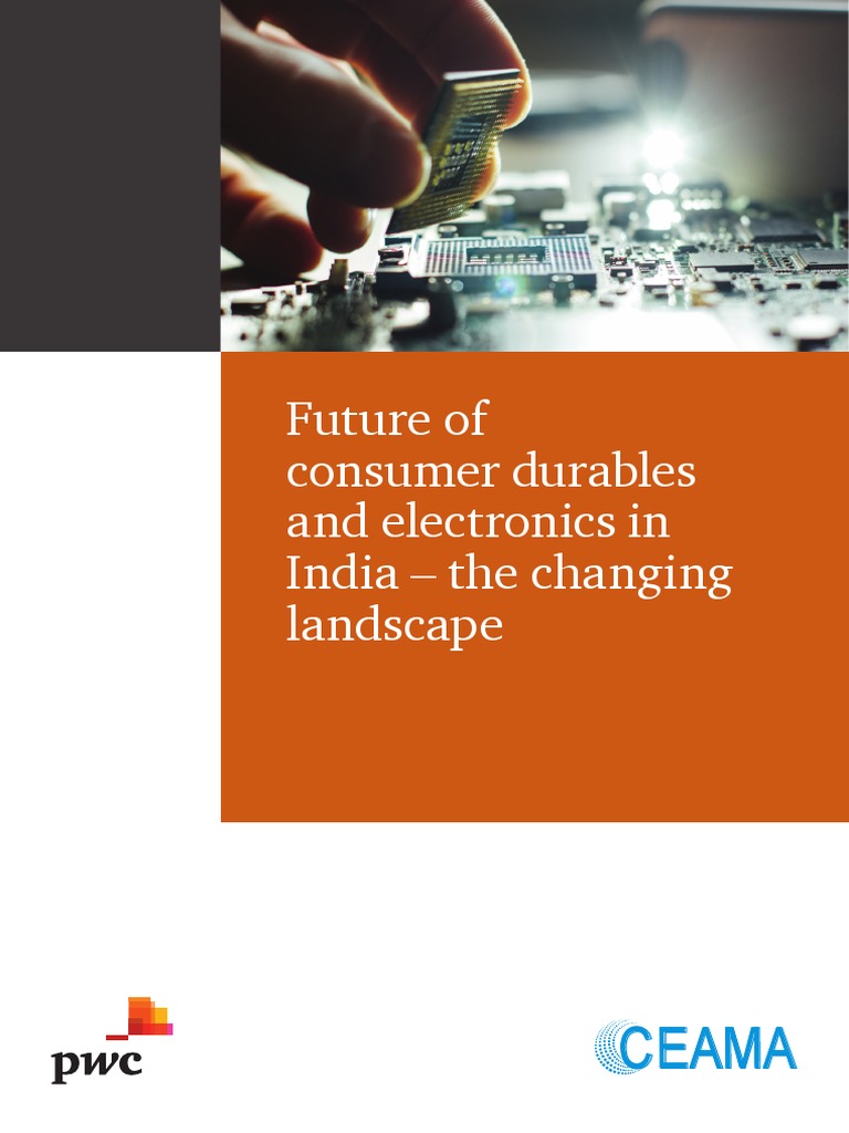 Future of Consumer Durables and Electronics in India PDF | PDF | Value ...