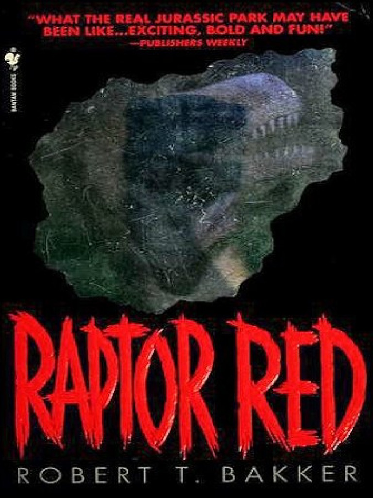Raptor Red: The Story of Utahraptor | PDF | Predation | Nature