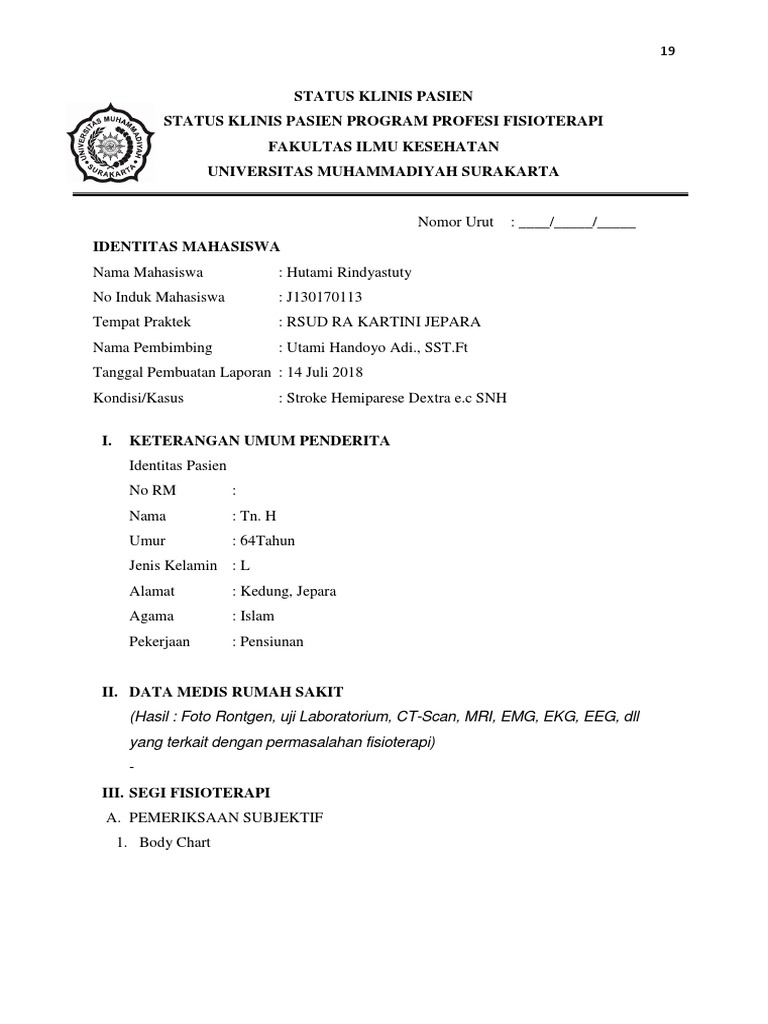 Status Klinis Pasien Status Klinis Pasien Program Profesi Fisioterapi Fakultas Ilmu Kesehatan ...
