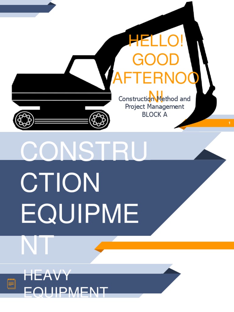 Hello! Good Afternoo N!: Construction Method and Project Management ...