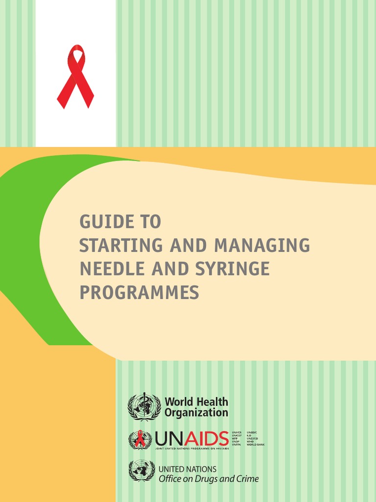 Guide To Starting and Managing Needle and Syringe Programmes | PDF ...