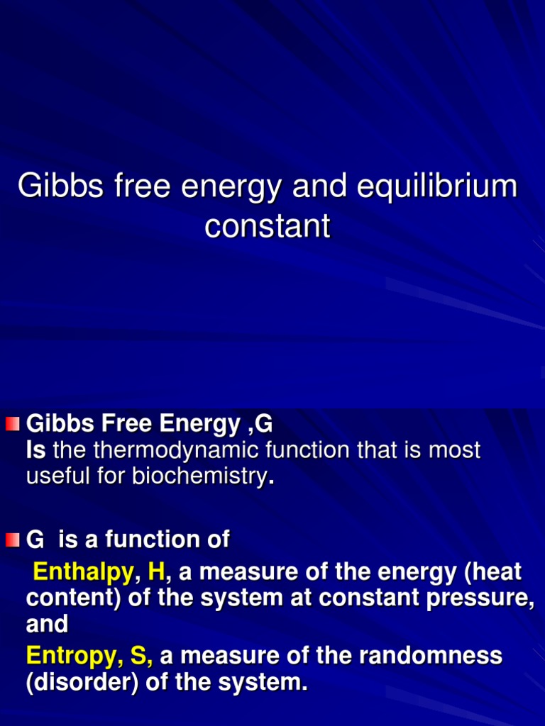 Gibbs Free Energy | PDF | Gibbs Free Energy | Chemical Reactions