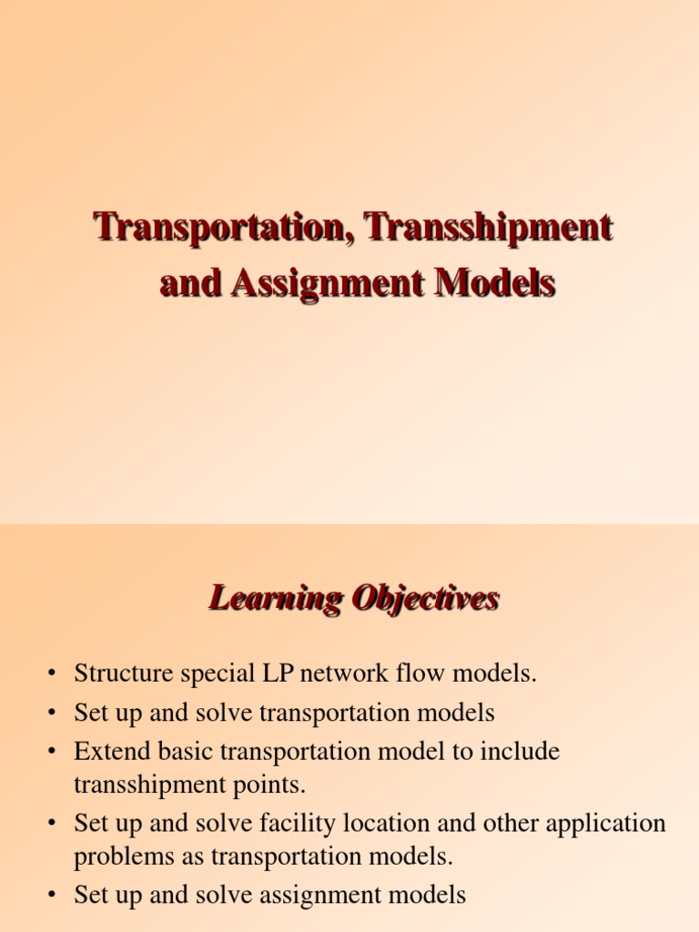 Transportation, Transshipment and Assignment Models | PDF | Mathematical Model | Inventory