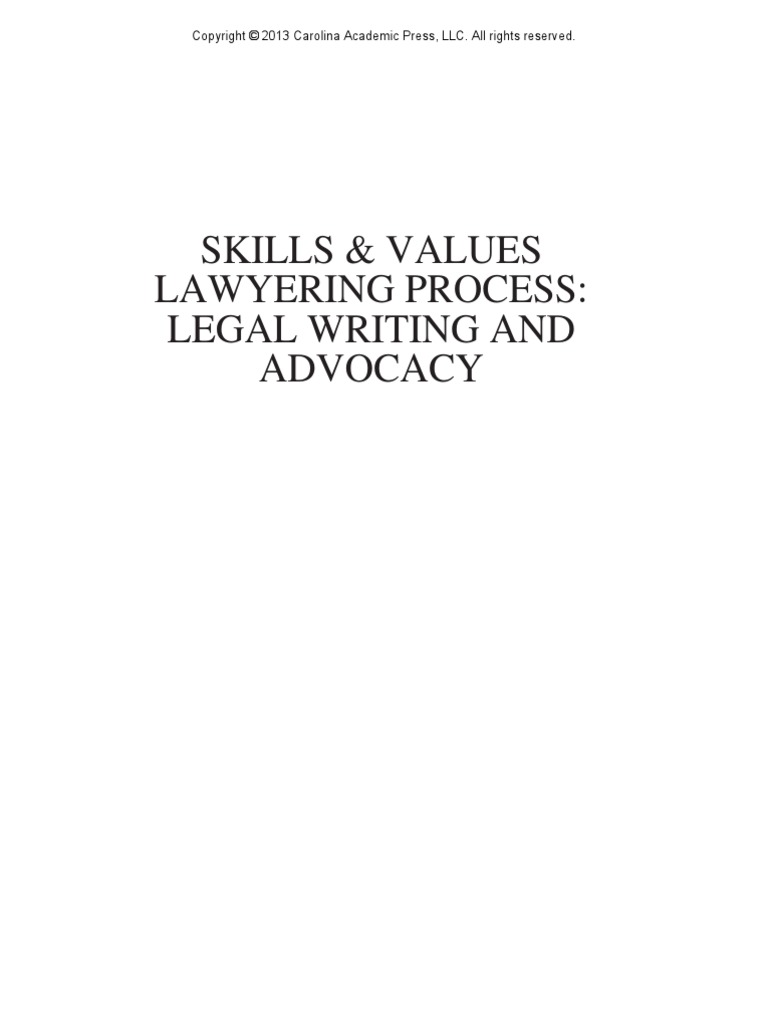 Skills & Values Lawyering Process: Legal Writing and Advocacy | PDF ...