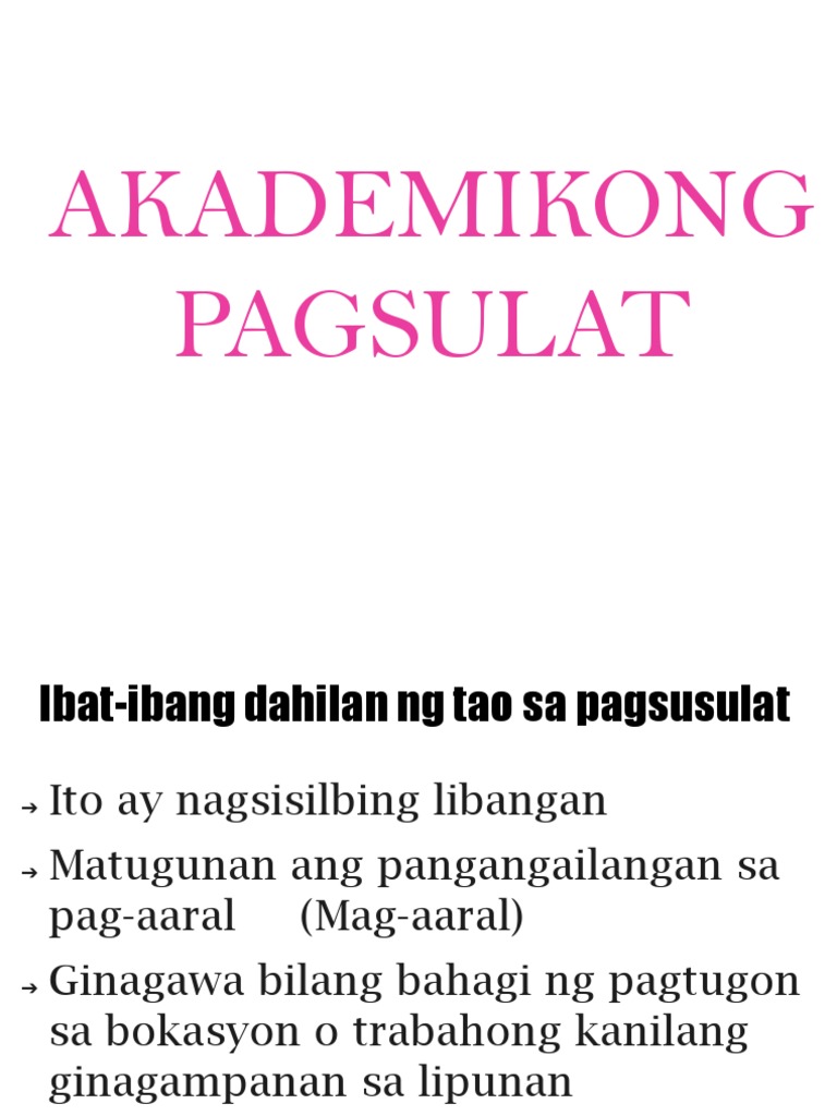 Akademikong Pagsulat | PDF