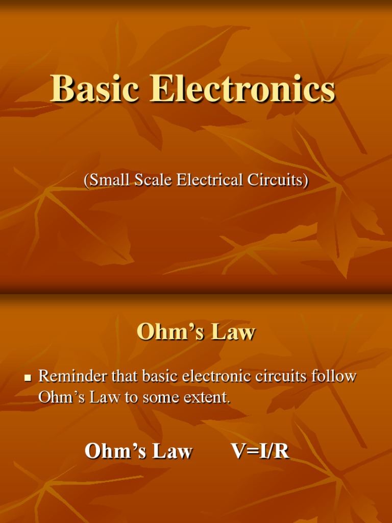 Basic Electronics Overview | PDF | Diode | Electronic Circuits