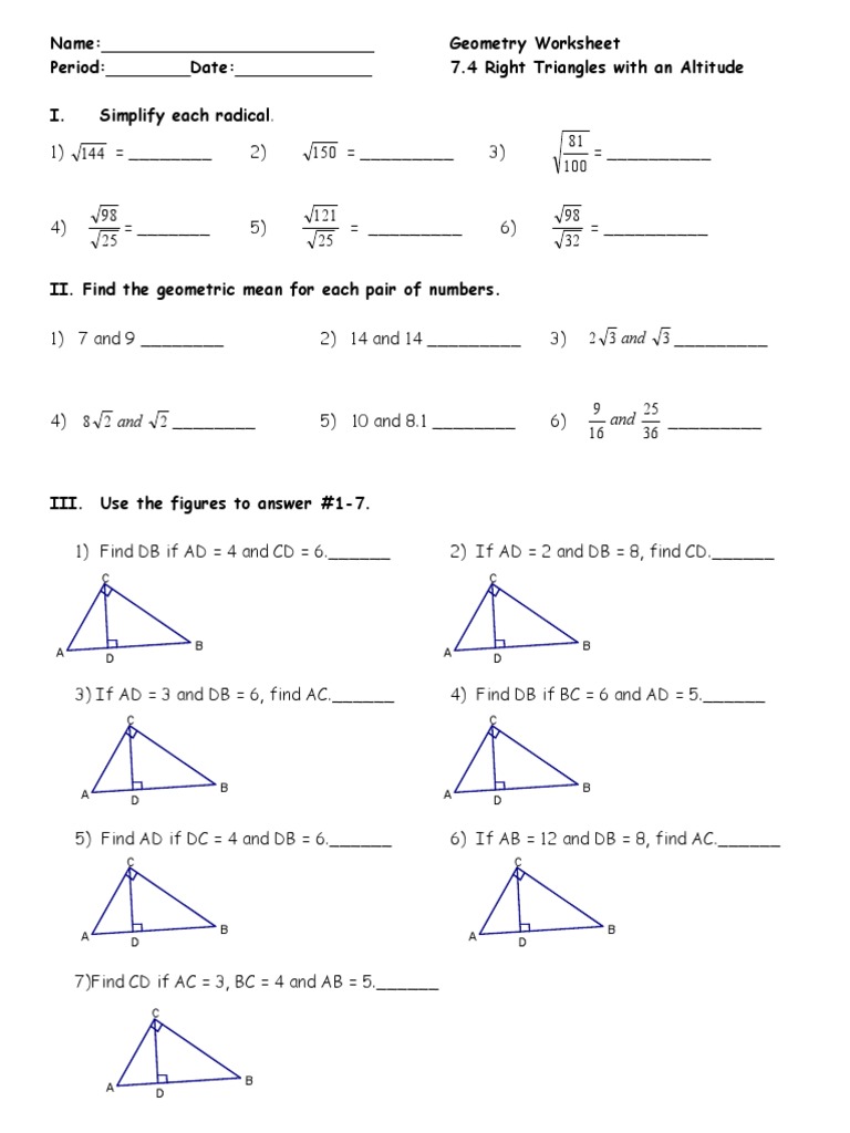 Name: - Geometry Worksheet Period: - Date: - 7.4 Right Triangles With ...