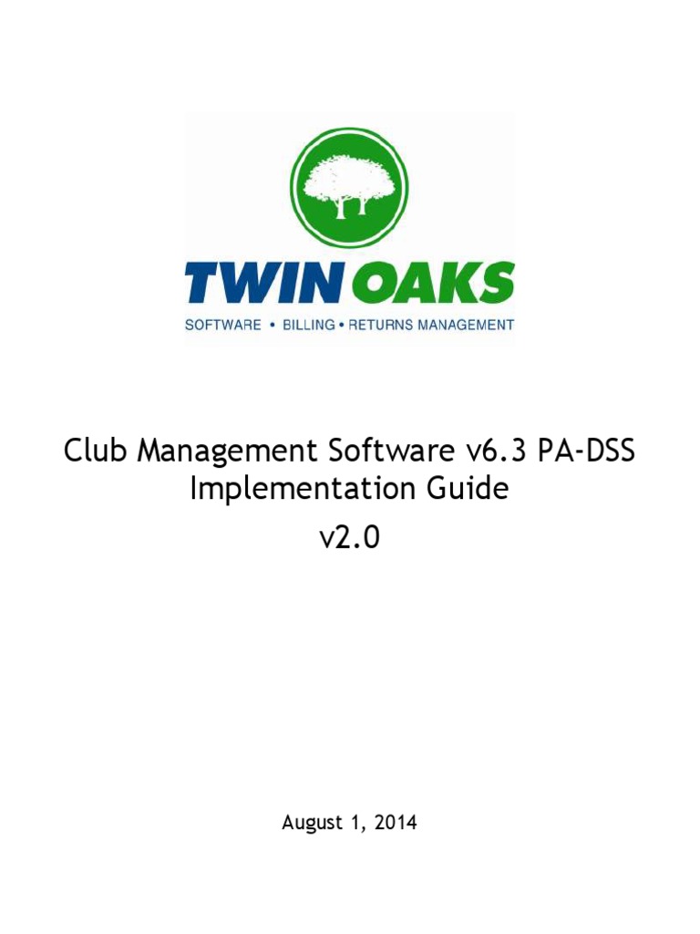 Twin Oaks Club Management Software v6.x PA DSS Implementation Guide v2.0 | PDF | Payment Card ...