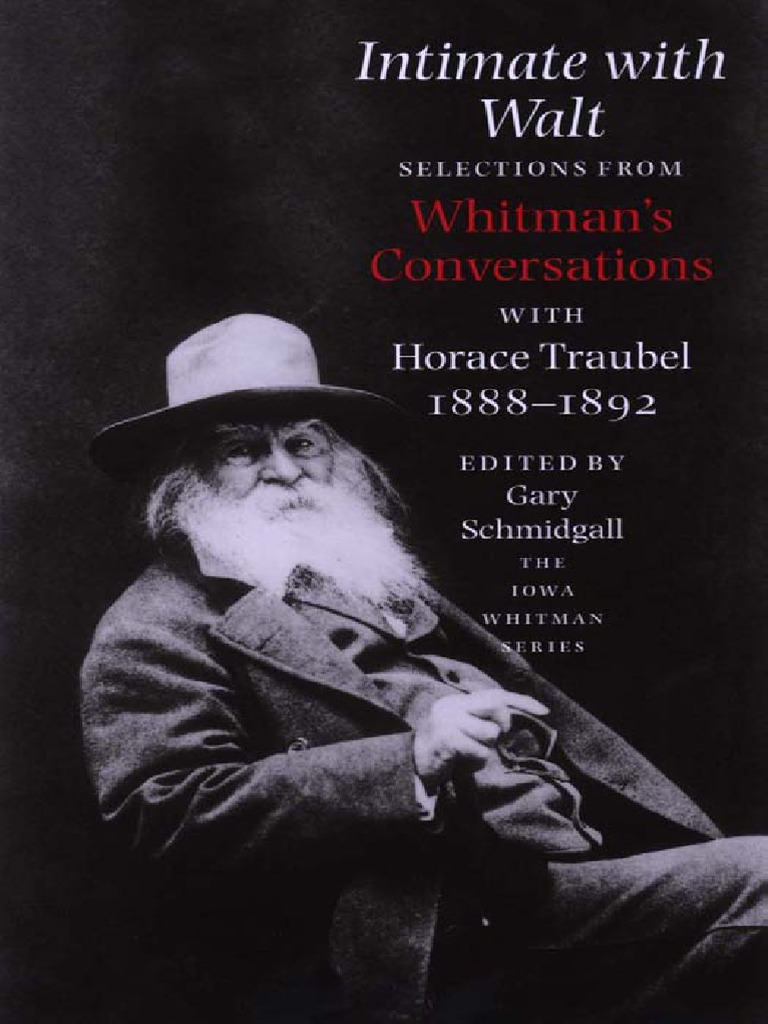 Whitman's Conversations with Traubel | PDF | Walt Whitman | Leaves Of Grass