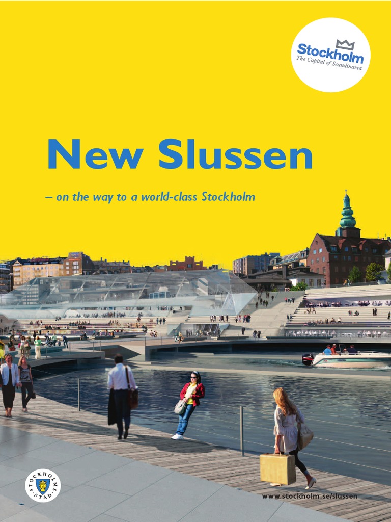 New Slussen: Transforming Stockholm | PDF | Public Transport | Land ...