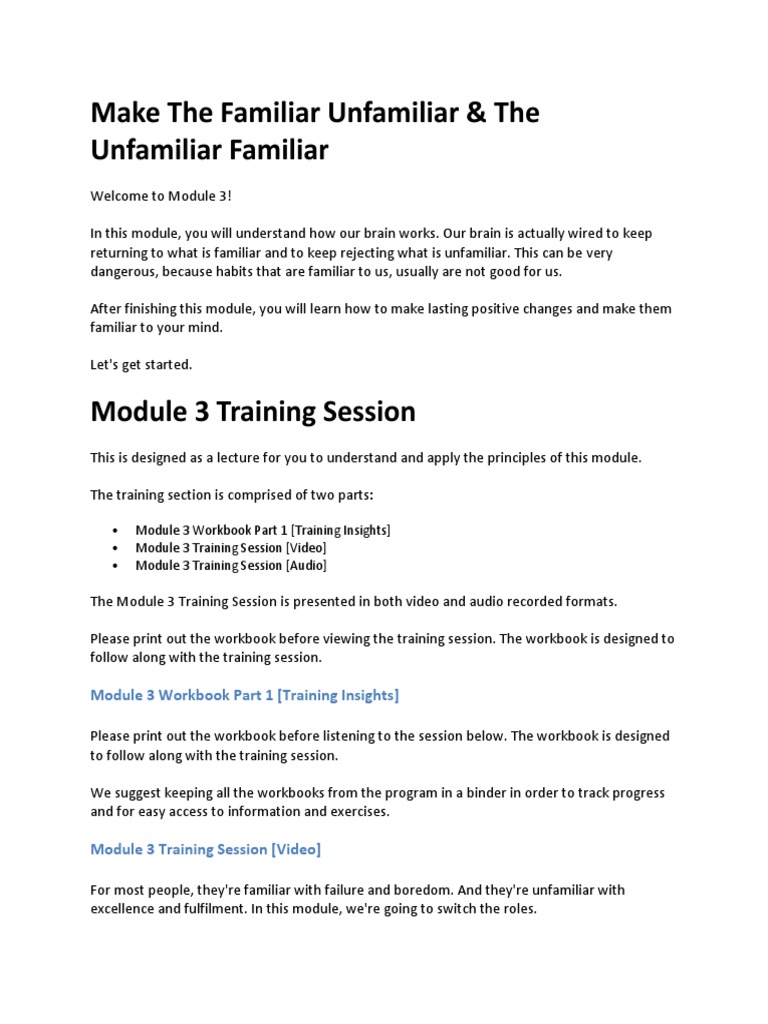Make The Familiar Unfamiliar & The Unfamiliar Familiar: Module 3 ...