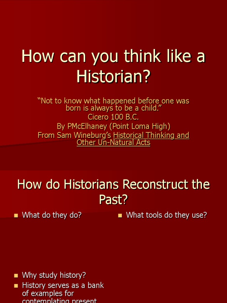 How Can You Think Like An Historian | PDF | Primary Sources ...