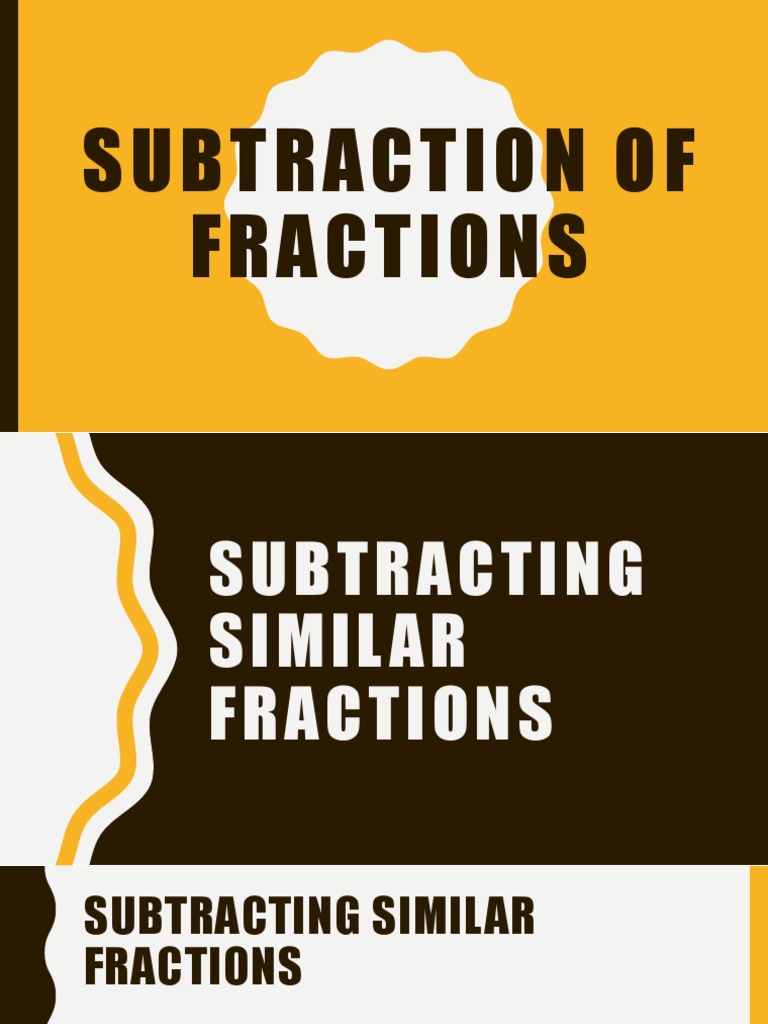 Subtraction of Fractions | PDF | Fraction (Mathematics) | Mathematical ...